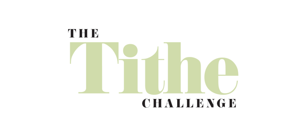 Tithe Challenge - Christian Life Center